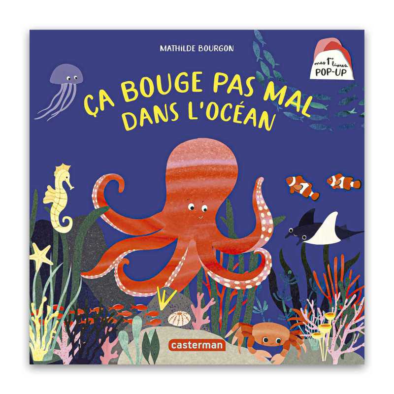 Pop-up : Ça bouge pas mal dans l'océan